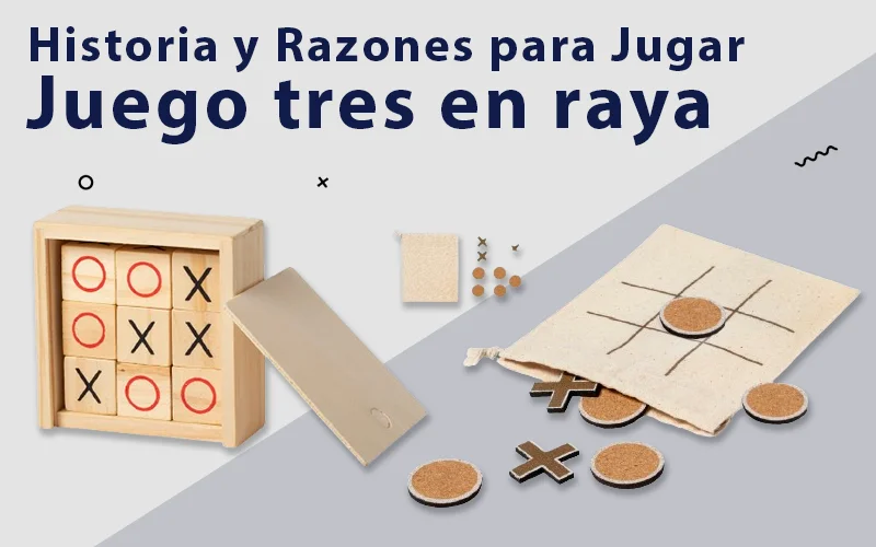 Descubre el Juego de Tres en Raya: Historia y Razones para Jugar